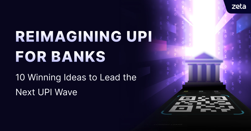 10 UPI Innovation Ideas to Transform Payments into Growth Engine