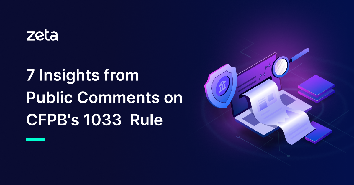 7 Insights From Public Comments on CFPB 1033 Rule